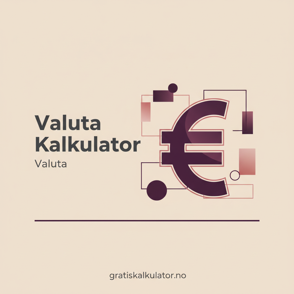 Valuta Kalkulator 2026 – Regn Om Valuta Gratis